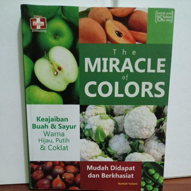 Jual Buku The Miracle Of Colors Keajaiban Buah Dan Sayur Warna Hijau ...