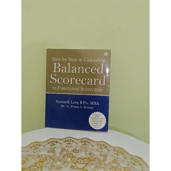 Jual Step by Step in Cascading Balanced Scorecards To Functional ...