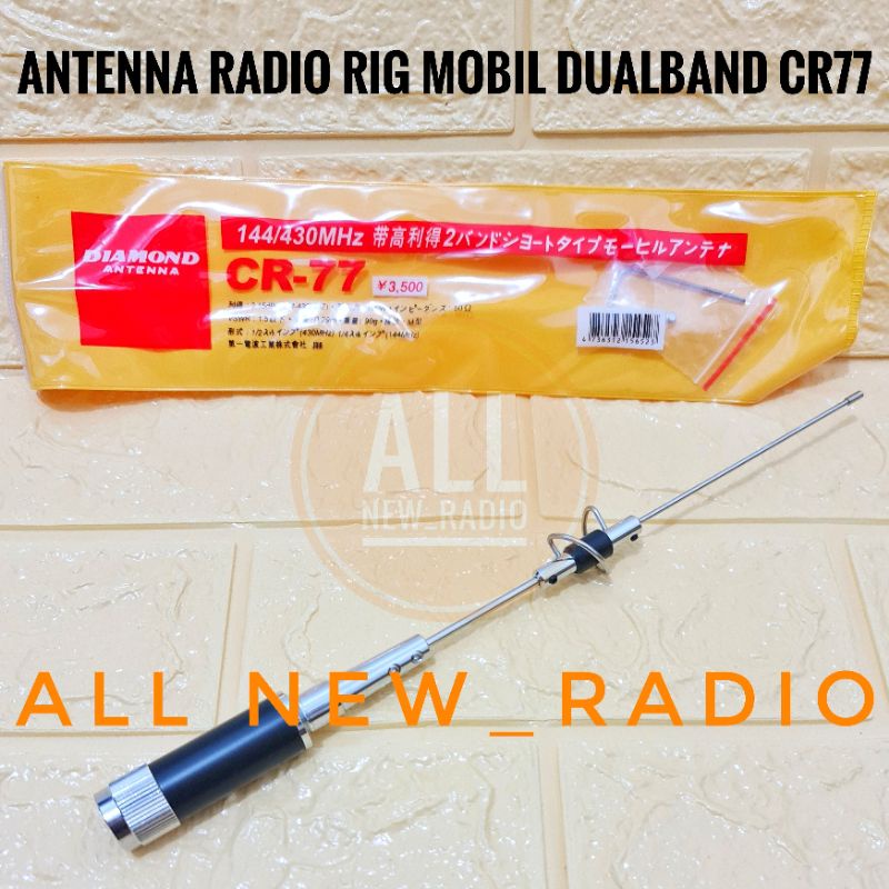 Jual ANTENA MOBIL CR77 CR-77 DUALBAND / ANTENNA RADIO RIG MOBIL ...