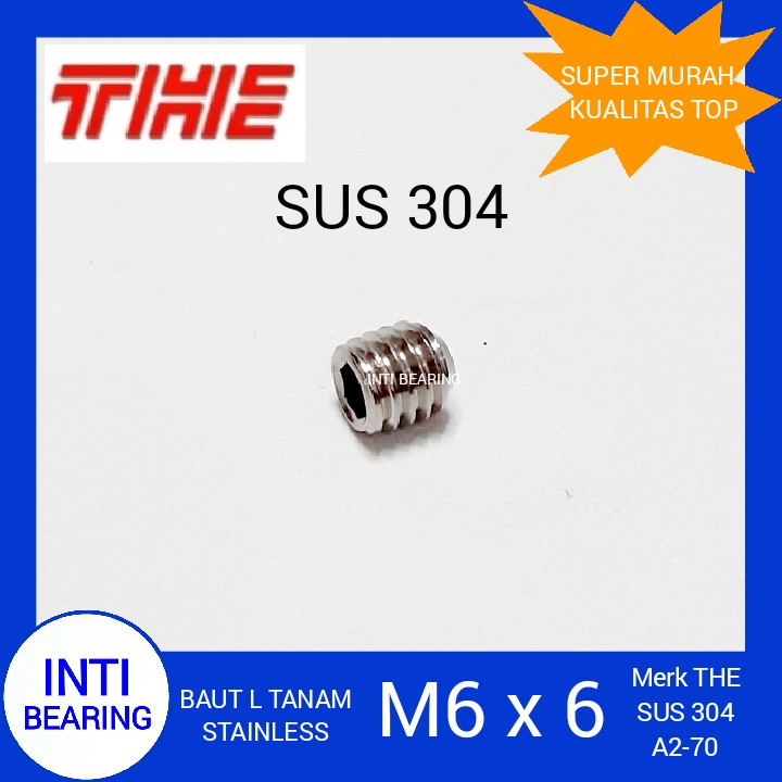 Jual BAUT L TANAM STAINLESS M6 x 6 MERK THE M6x6 SS SUS 304 SOCKET SET SCREW HIGH QUALITY ...