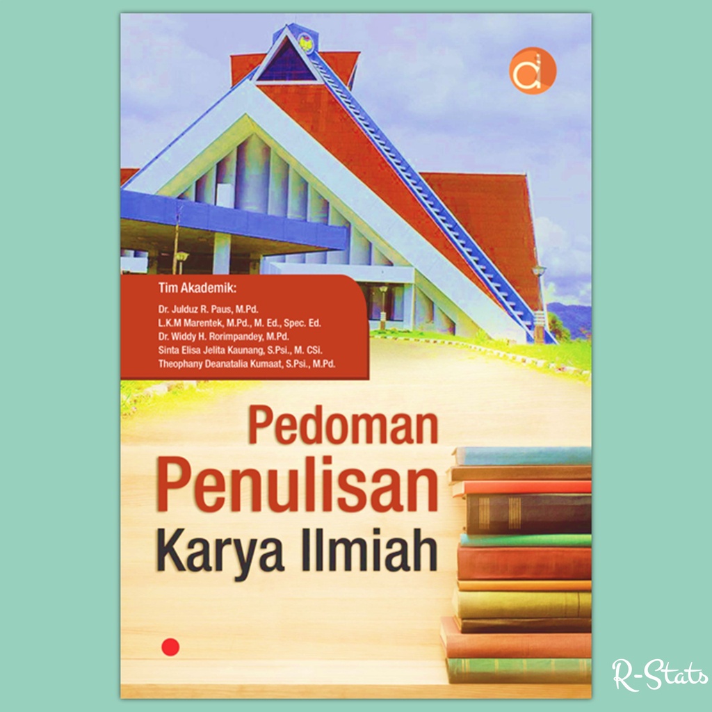 Jual Buku Pedoman Penulisan Karya Ilmiah - Julduz R. Paus, Marentek ...