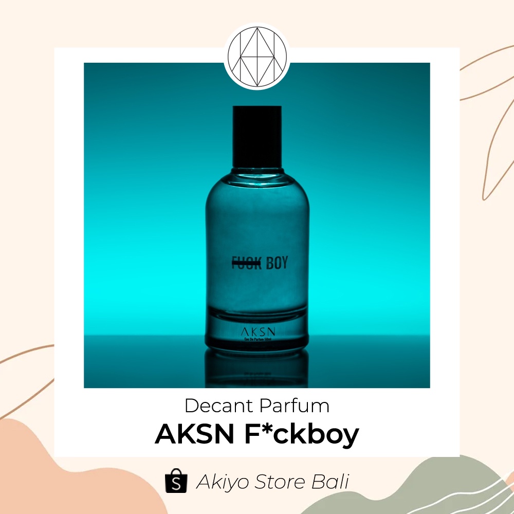 Jual Decant AKSN Fuckboy (Mirip Eros) | Shopee Indonesia