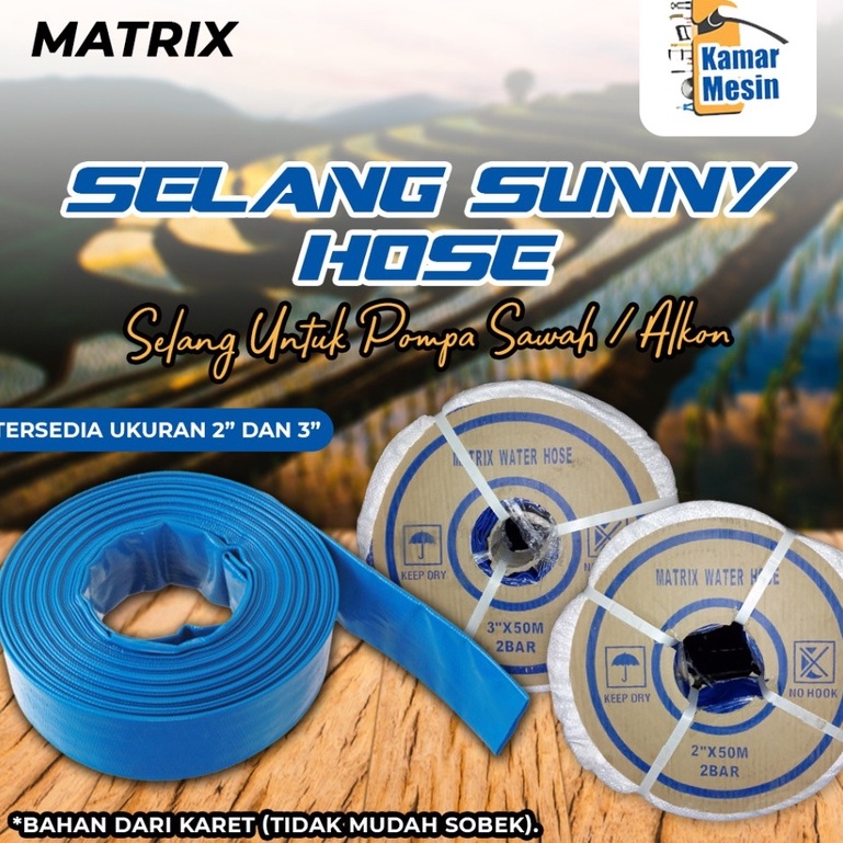 Jual MATRIX Selang Sunny Hose 3 Inch 50 Meter 3 Dim Selang Irigasi ...