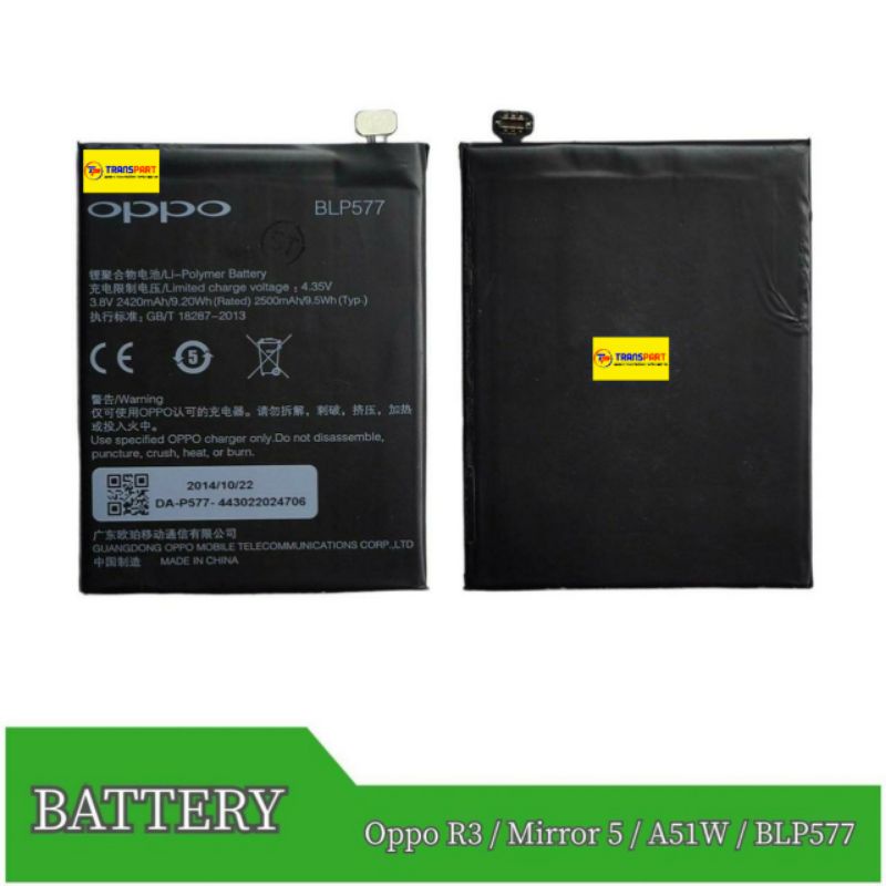 Jual Baterai Battery Oppo R3 / Mirror 5 / A51W / BLP577 Original Oem | Shopee Indonesia