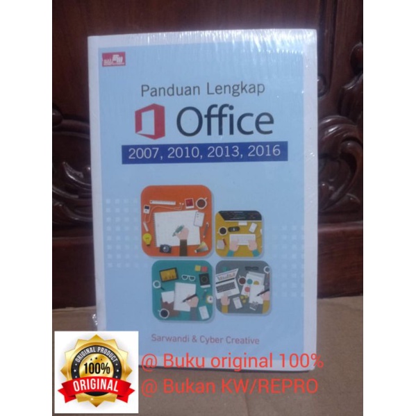 Jual buku panduan lengkap office 2007,2010,2013,2016. sarwandi & cyber creative. 100% asli ...