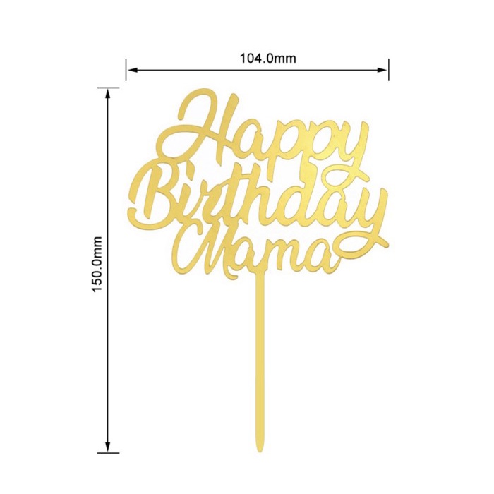 Jual TOPPER CAKE HBD MAMA happy birthday mama | Shopee Indonesia