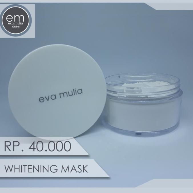 Jual Whitening Mask / Masker Pemutih Eva Mulia 25-klinikevamulia ...