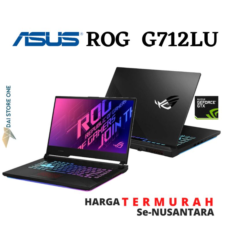 Jual Laptop Gaming Murah Asus ROG G712LU Ci7 Gen10 RAM 16GB SSD 512GB ...