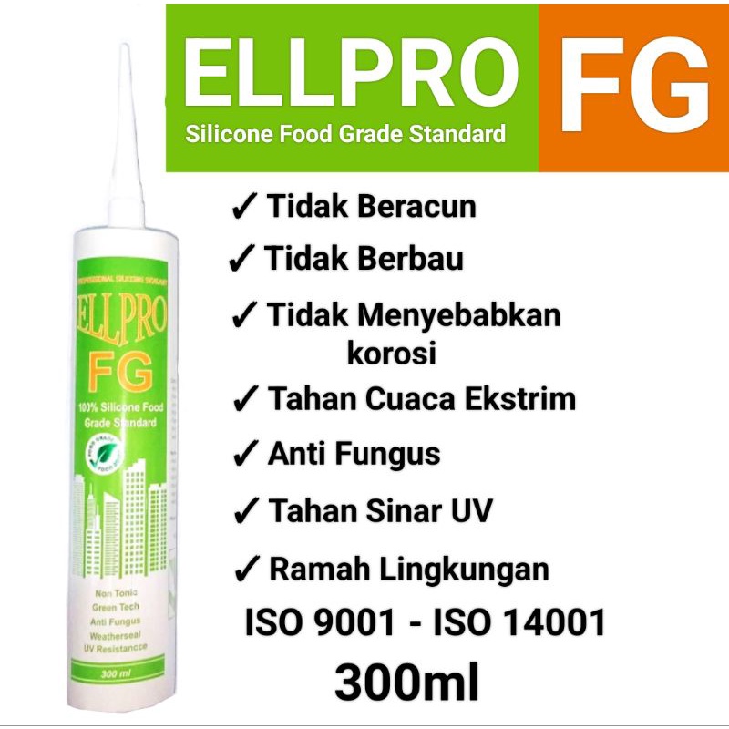 Jual Lem Silikon Wadah Makanan ELLPRO FG Food Grade Anti Toxic Silicone ...