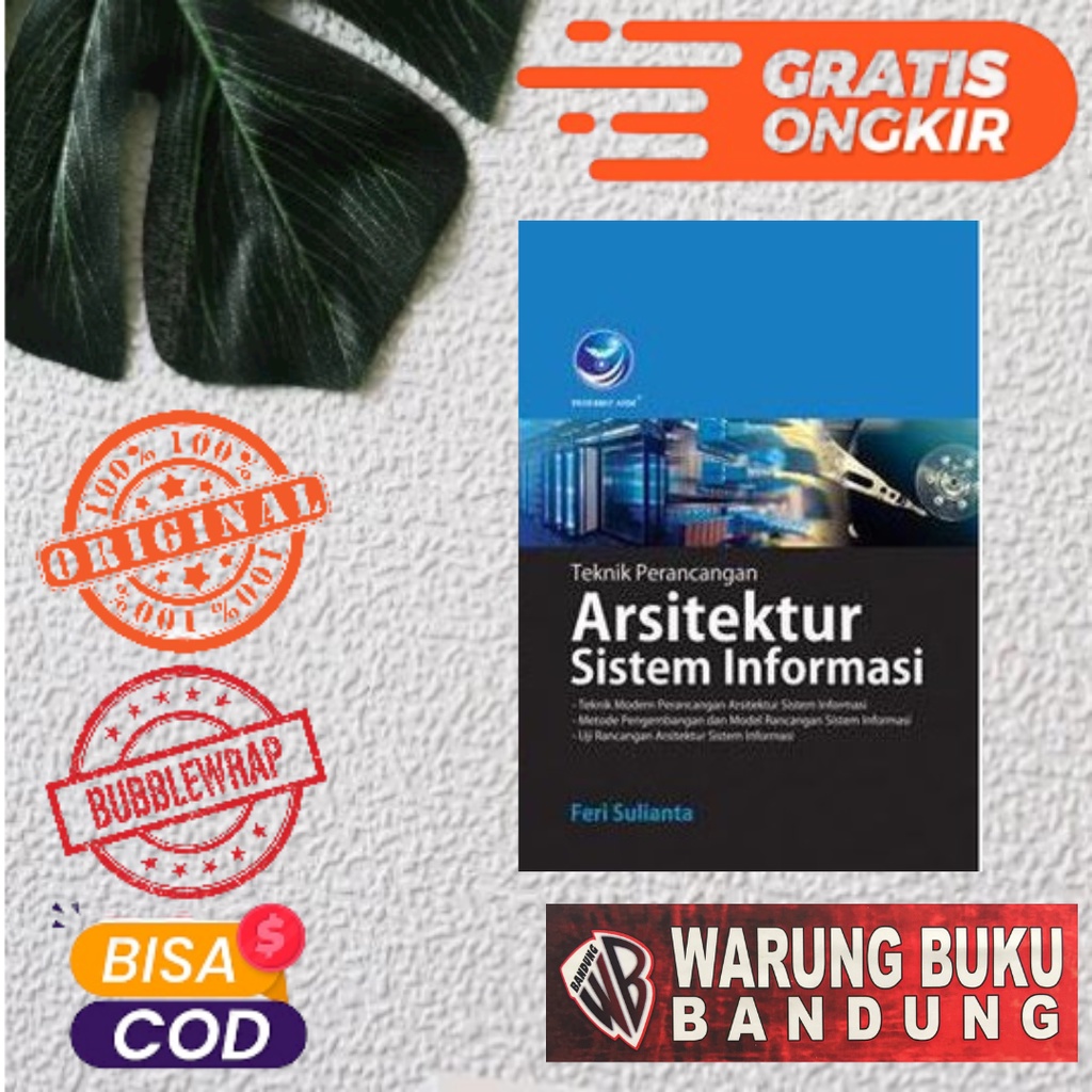 Jual Buku Teknik Perancangan Arsitektur Sistem Informasi - Feri Sulianta | Shopee Indonesia