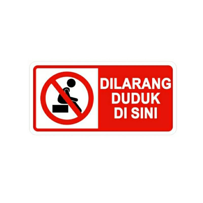 Jual Plang Dilarang Duduk Disini Custom | Shopee Indonesia