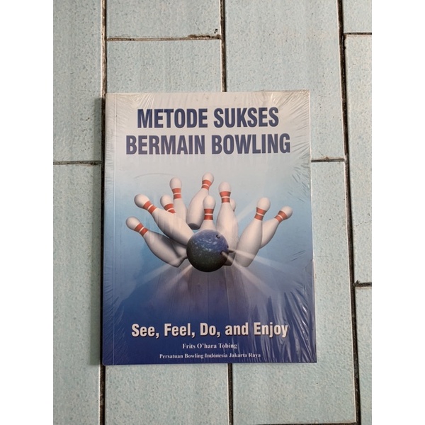Jual Buku Metode Sukses Main Bowling Frits Ohara Tobing | Shopee Indonesia