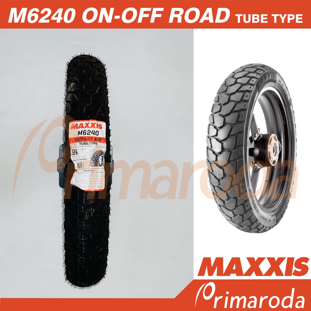Jual Ban motor MAXXIS On-Off Road M6240 80/90 Ring 17 80/90-17 Tube ...