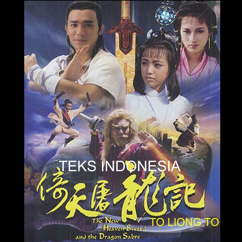 Jual TOLIONGTO (1986) Heaven Sword Dragon Sabre TO LIONG TO Serial ...