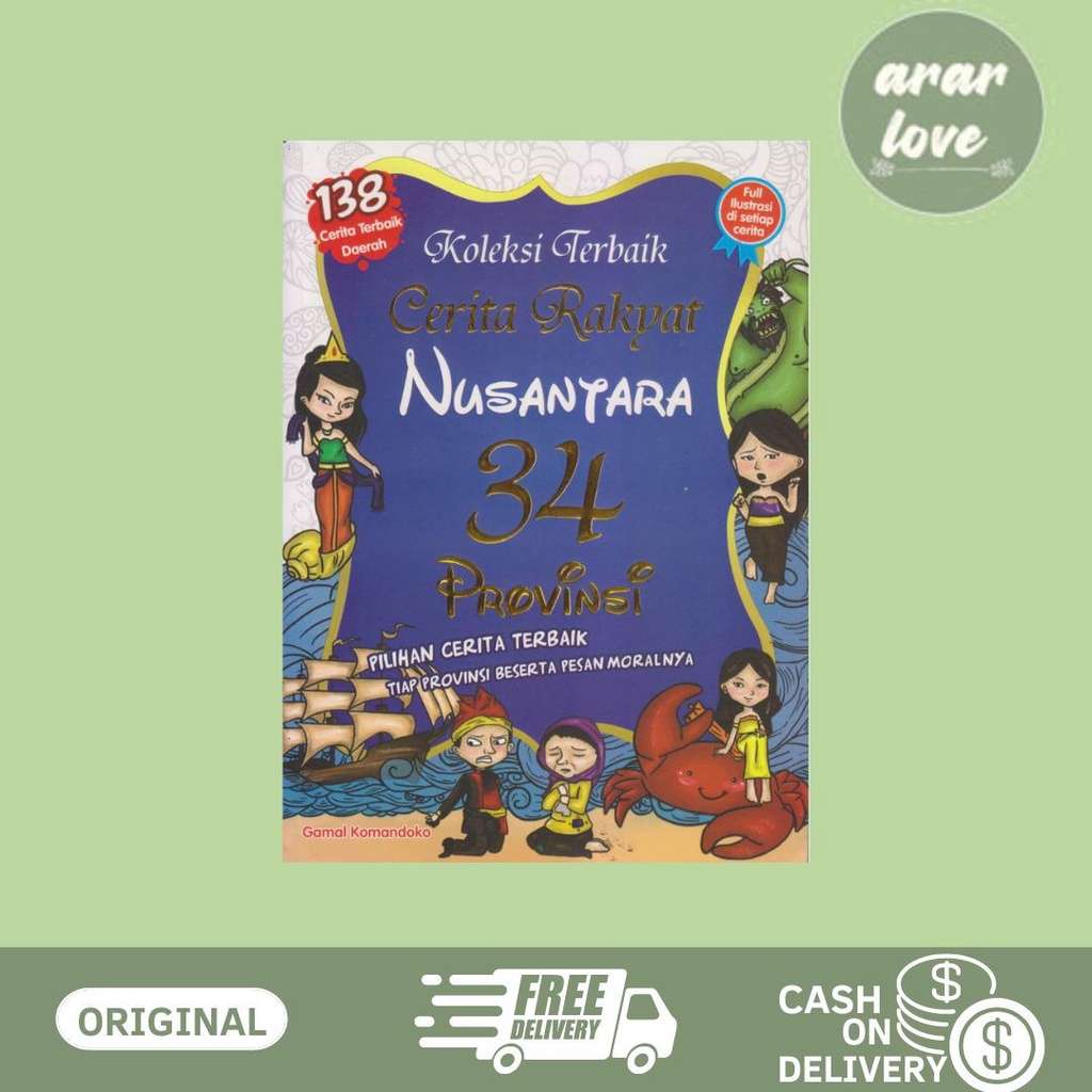 Jual BUKU KOLEKSI TERBAIK CERITA RAKYAT NUSANTARA 34 PROVINSI | Shopee Indonesia