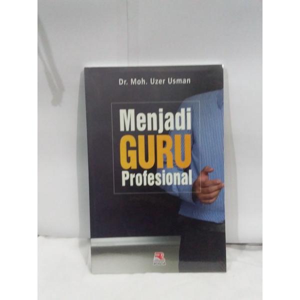 Jual [ORIGINAL] MENJADI GURU PROFESIONAL - MOH UZER USMAN | Shopee Indonesia