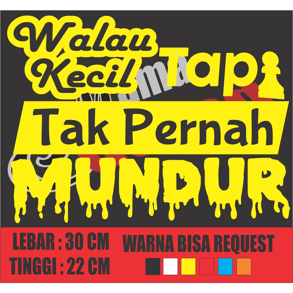 Jual Cutting sticker stiker mobil stiker truck stiker kata kata pion ... Jual Cutting sticker stiker mobil stiker truck stiker kata kata pion ...