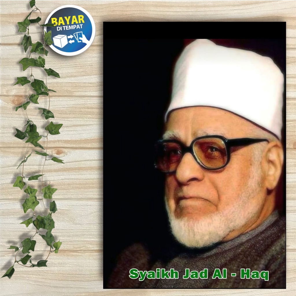 Jual HIASAN DINDING TEMA SYAIKH JAD AL HAQ / POSTER ULAMA PEJUANG ...