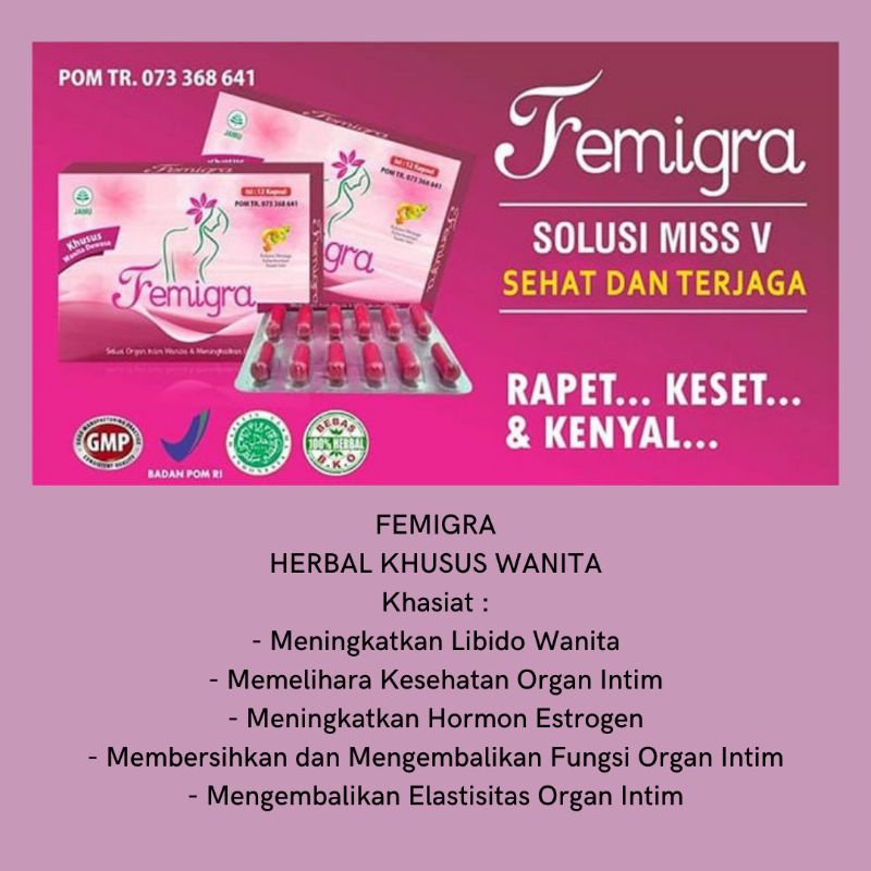 Jual FEMIGRA ORIGINAL BPOM MEMELIHARA KESEHATAN ORGAN INTIM WANITA ...