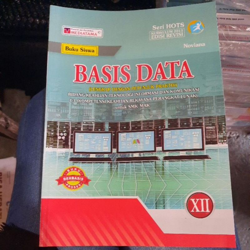 Jual BUKU SISWA BASIS DATA UNTUK SMK KELAS XII NOVIANA MEDIATAMA ... Jual BUKU SISWA BASIS DATA UNTUK SMK KELAS XII NOVIANA MEDIATAMA ...