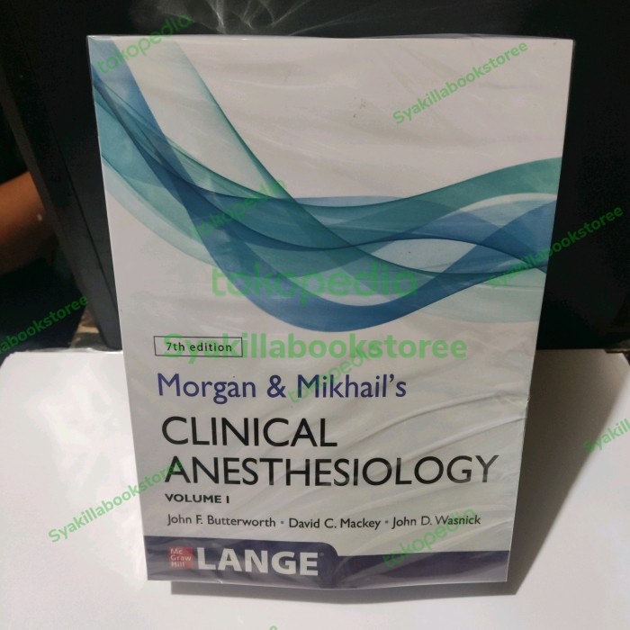 Jual Buku Morgan And Mikhail'S Clinical Anesthesiology, 7E | Shopee ...