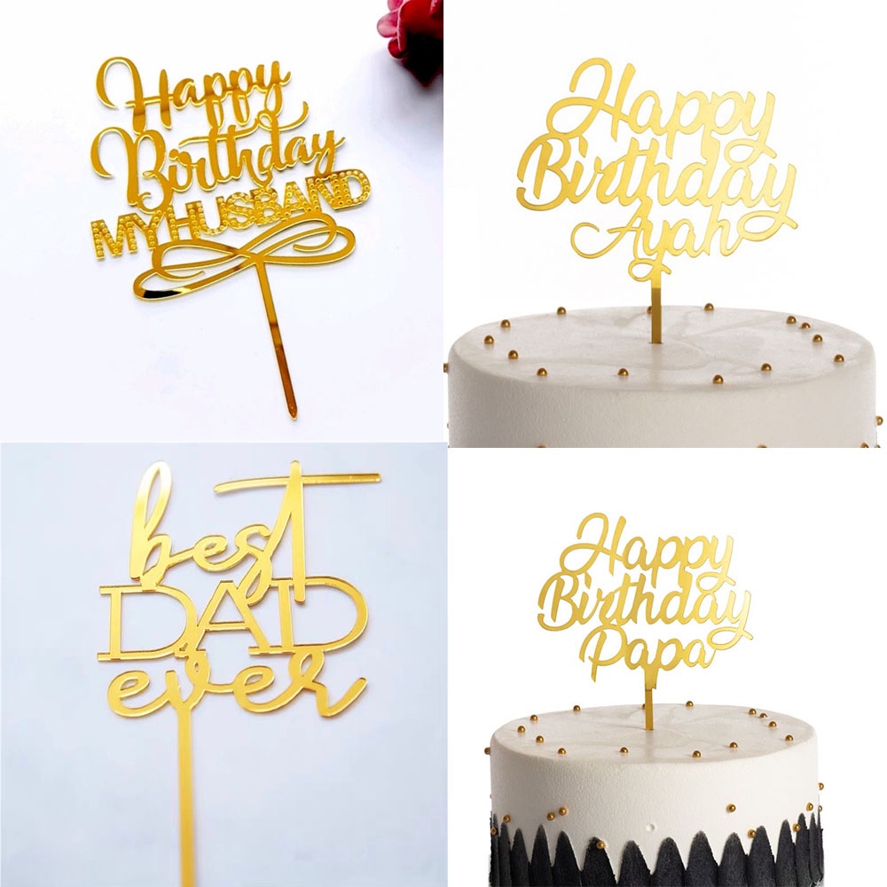 Jual Cake Topper Akrilik Best Dad ever/ hiasan kue tart toper kue ...