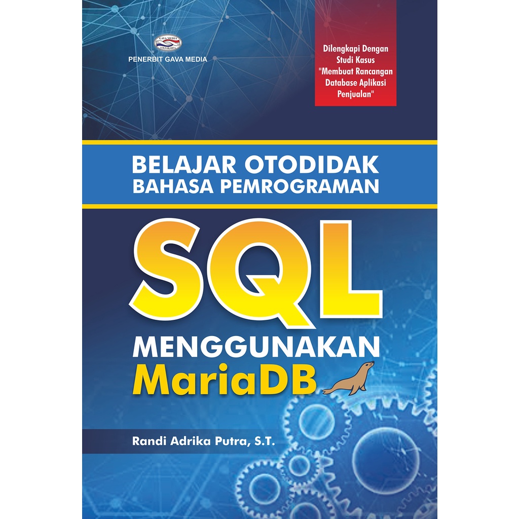 Jual BUKU Belajar Otodidak Bahasa Pemrograman SQL Menggunakan MARIADB | Shopee Indonesia