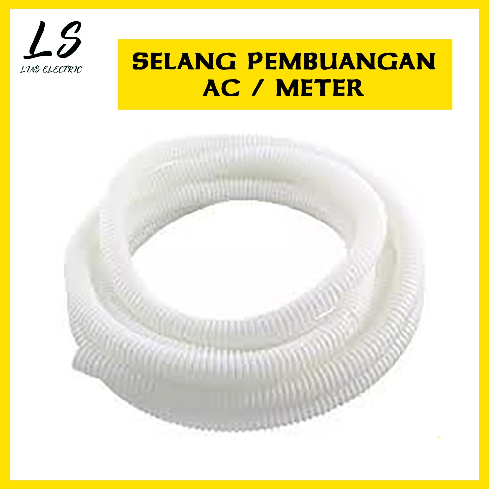 Jual Selang Fleksibel 1/2" 3/4" Pembuangan Air AC Drain Per Meter 1/2in ...