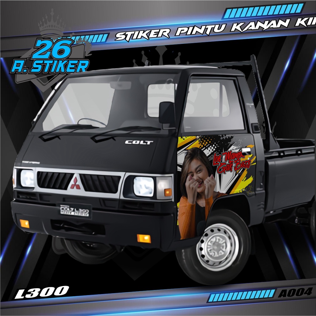 Jual Stiker Decal Pintu Kanan Kiri All Pick Up ADELLA WULANDARI LOE MAMPU GAK BOS Custom Bisa ...