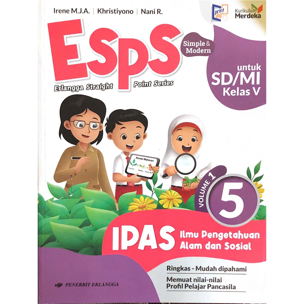Jual KURIKULUM MERDEKA BUKU ESPS IPAS SD/MI Kelas 1 2 3 4 5 6 Penerbit Erlangga - Irene M.J.A ...