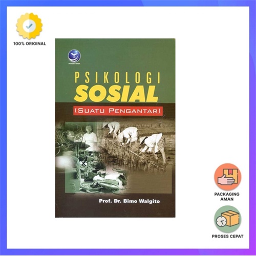Jual Psikologi Sosial (Suatu Pengantar) - Bimo Walgito, Prof.,Dr ... Jual Psikologi Sosial (Suatu Pengantar) - Bimo Walgito, Prof.,Dr ...