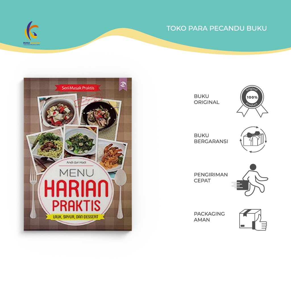 Jual MENU HARIAN PRAKTIS : LAUK, SAYUR, DAN DESSERT - LINGUA KATA -ANDI ...