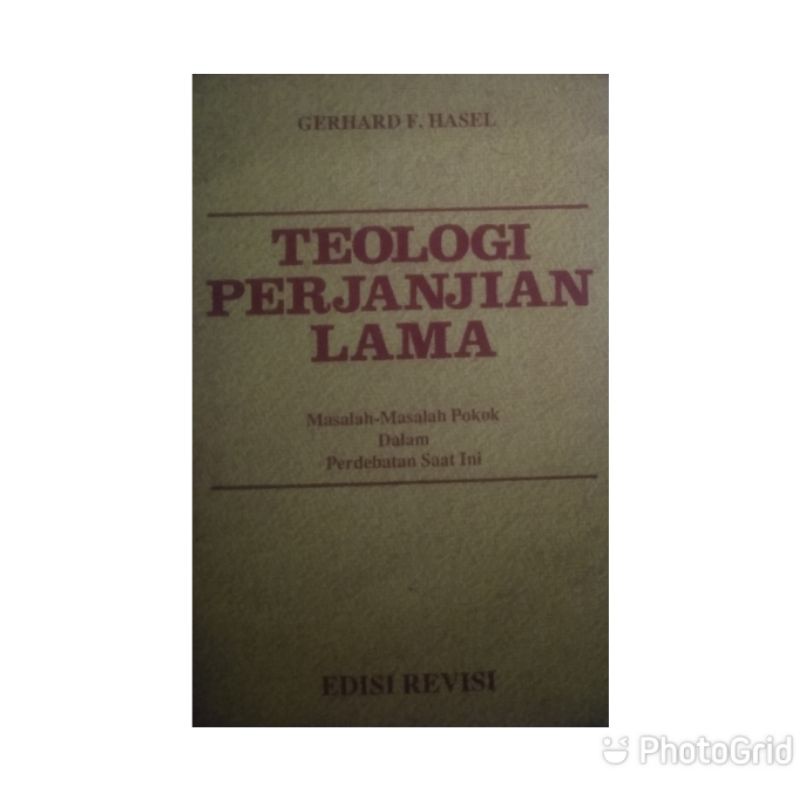 Jual TEOLOGI PERJANJIAN LAMA OLEH GERHARD F.HASEL | Shopee Indonesia