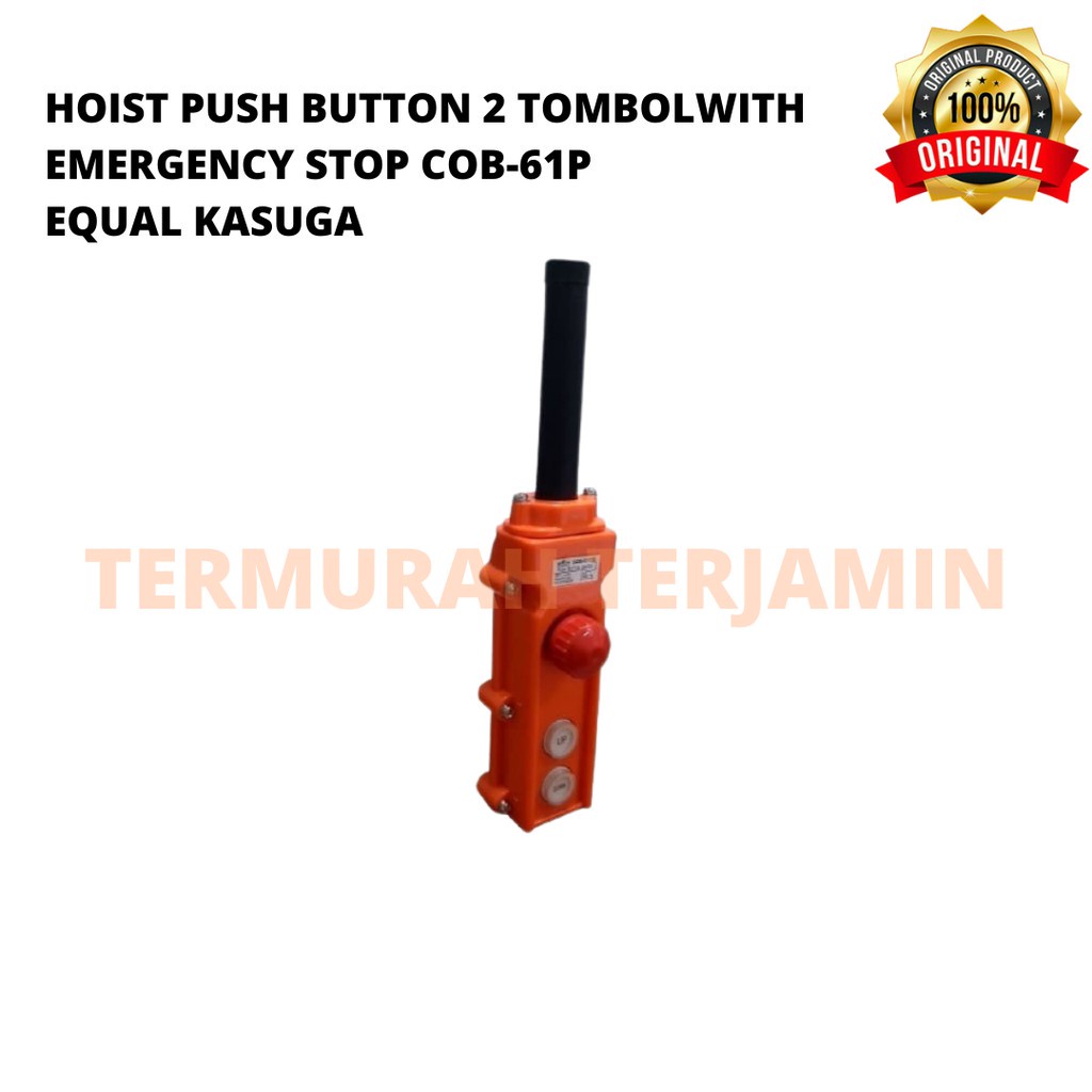 Jual HOIST PUSH BUTTON 2 TOMBOLWITH EMERGENCY STOP COB-61P EQUAL KASUGA ...