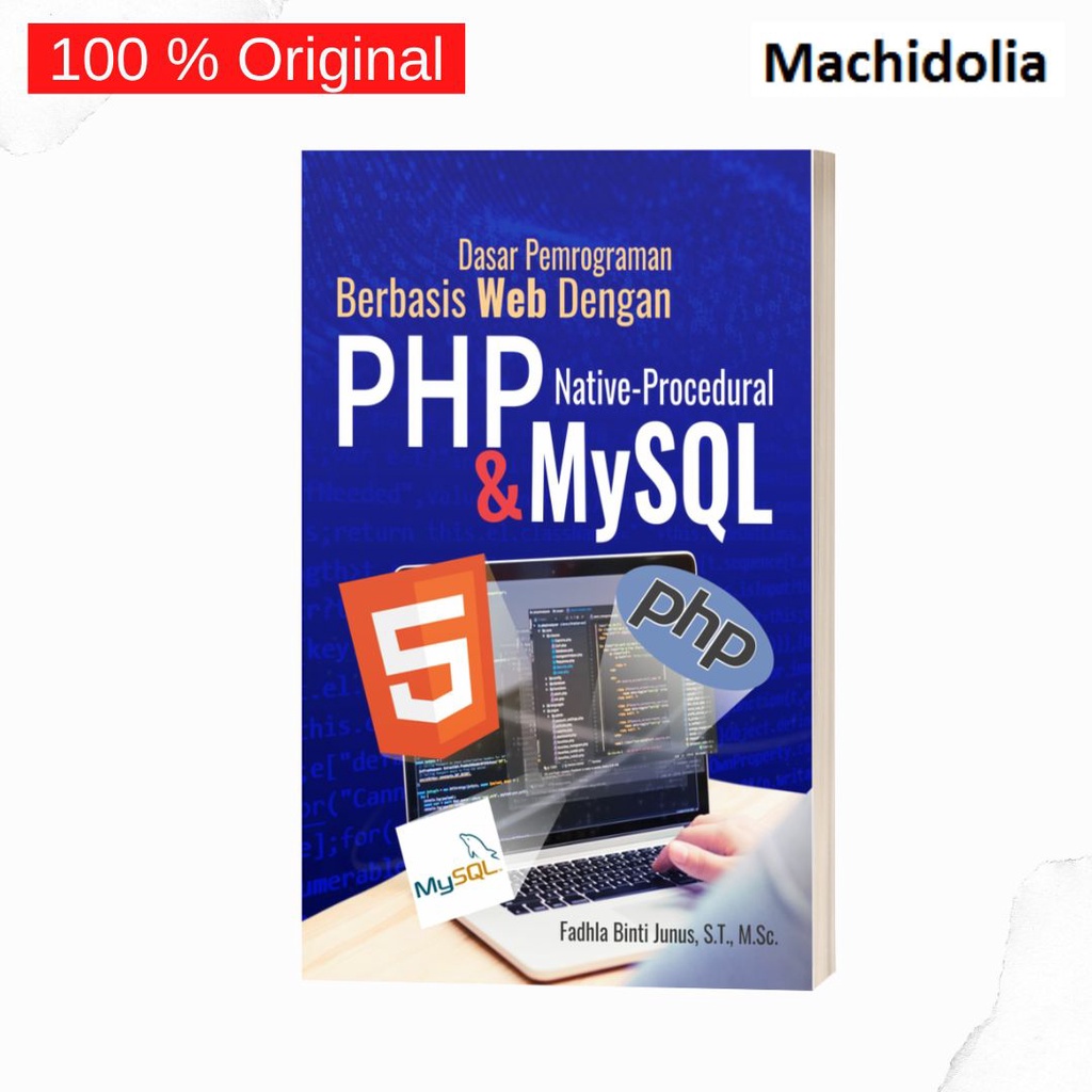 Jual Deepublish Buku Dasar Pemrograman Berbasis Web Dengan PHP Native-Procedural - Fadhla Binti ...