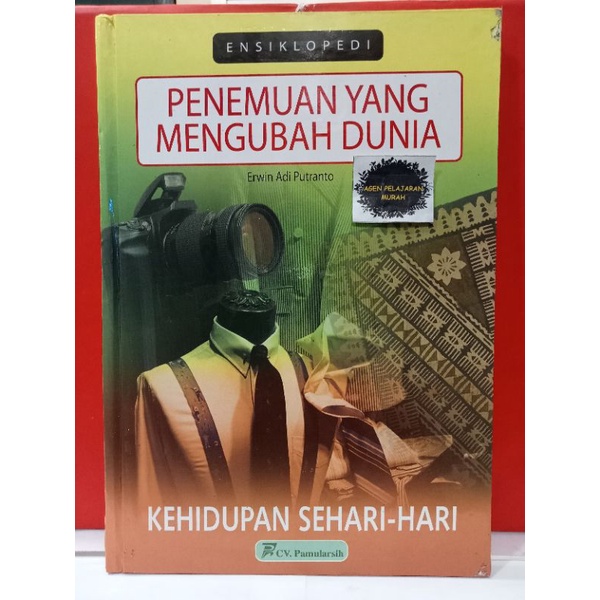 Jual Buku Ensiklopedi Penemuan Yang Mengubah Dunia Kehidupan Sehari