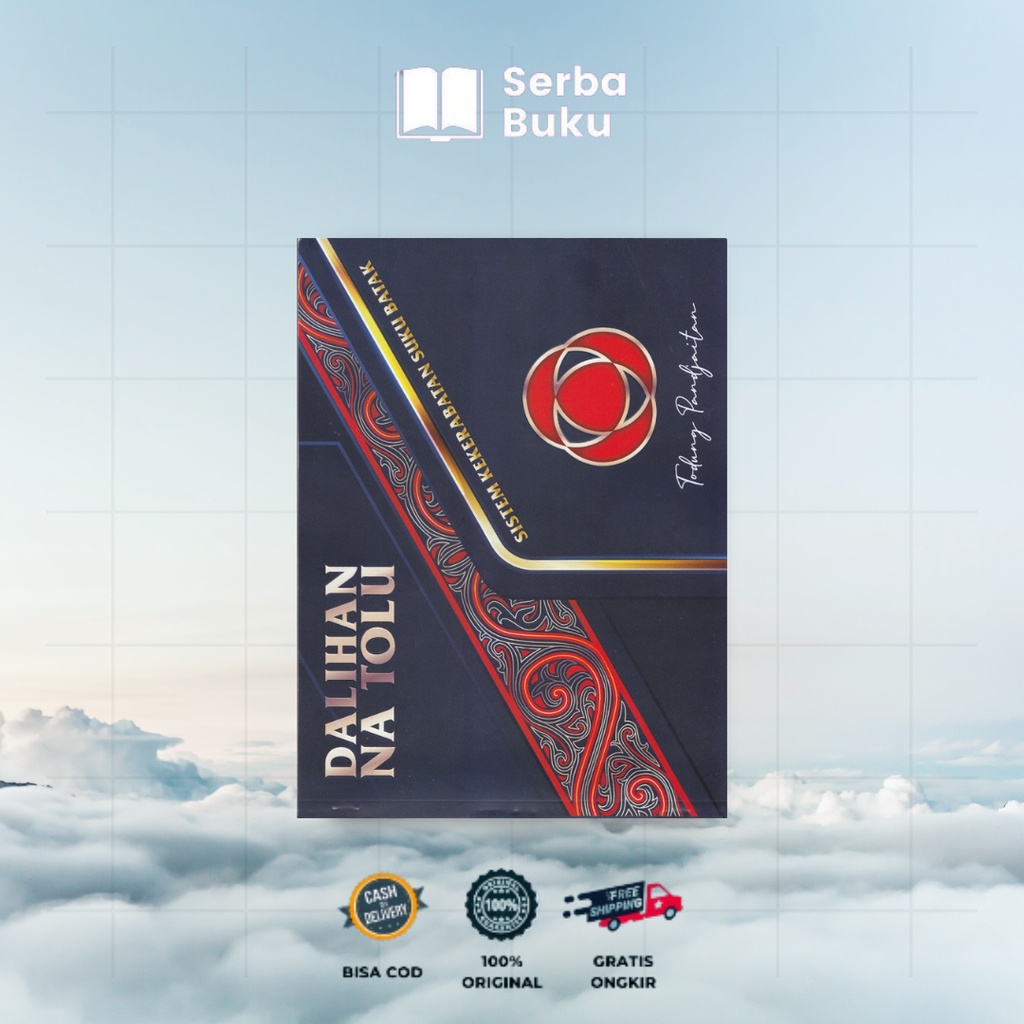 Jual BK - DALIHAN NA TOLU: SISTEM KEKERABATAN SUKU BATAK | Shopee Indonesia
