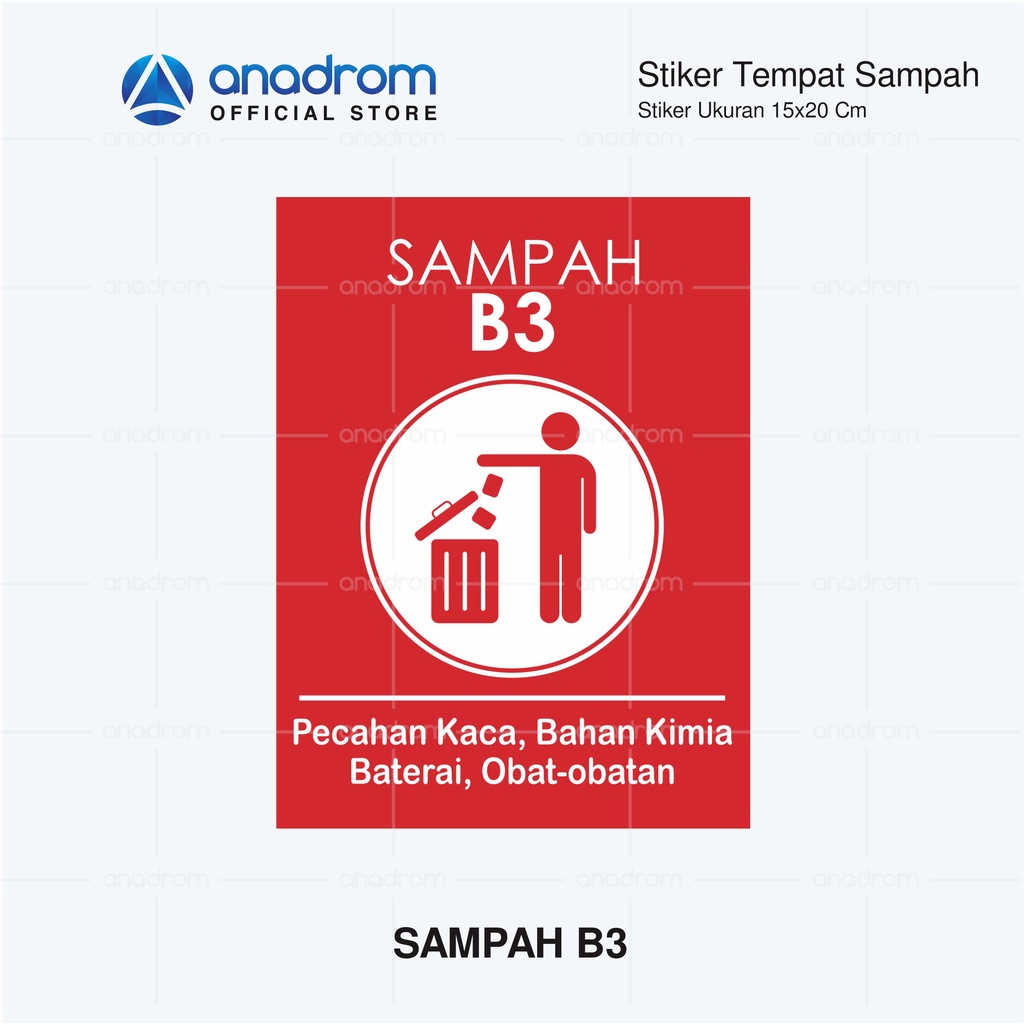 Jual Stiker Tempat sampah | Organik, Anorganik, B3 | ANADROM 3147 ...
