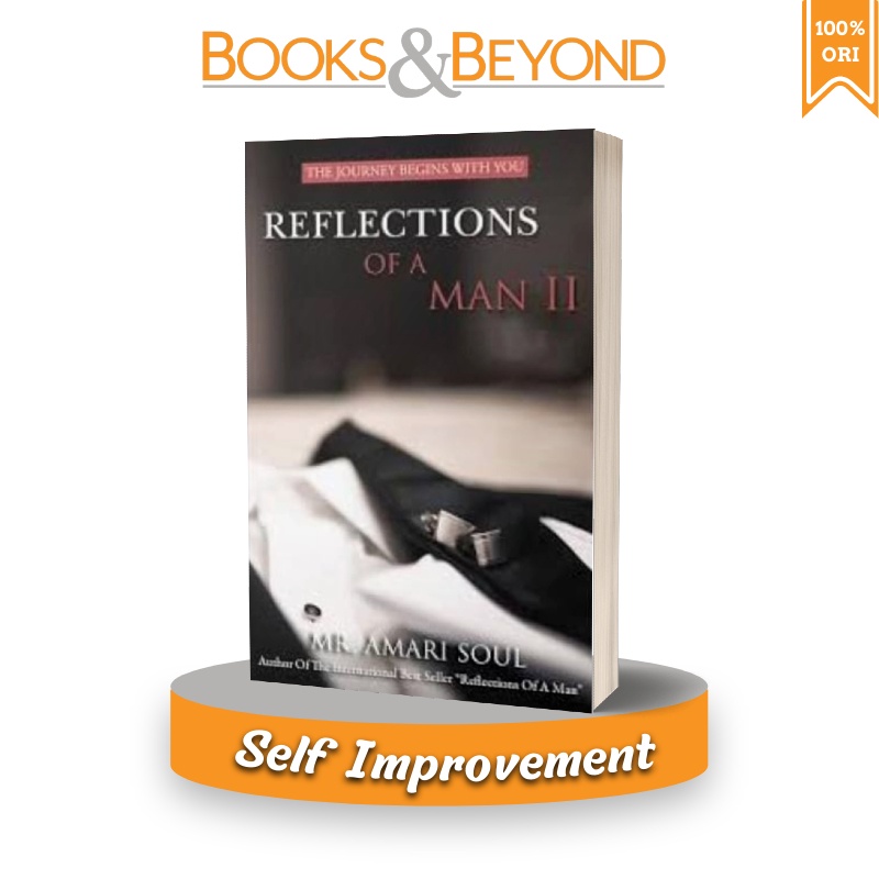 Jual Reflections of a Man II : The Journey Begins with You ...