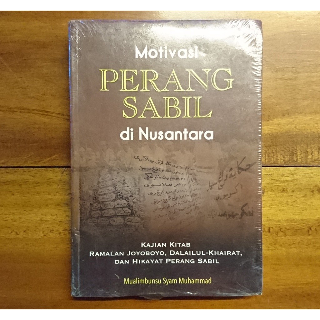 Jual Motivasi Perang Sabil di Nusantara, Kajian Kitab Ramalan Joyoboyo ...