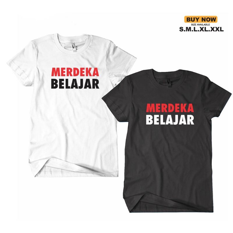 Jual KAOS MERDEKA BELAJAR T-SHIRT MERDEKA BELAJAR COTTON PREMIUM ...