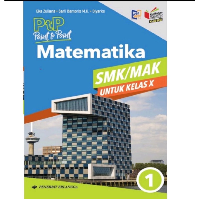 Jual ORI buku teks PtP matematika untuk SMK kelas 10 edisi terbaru penerbit Erlangga | Shopee ...