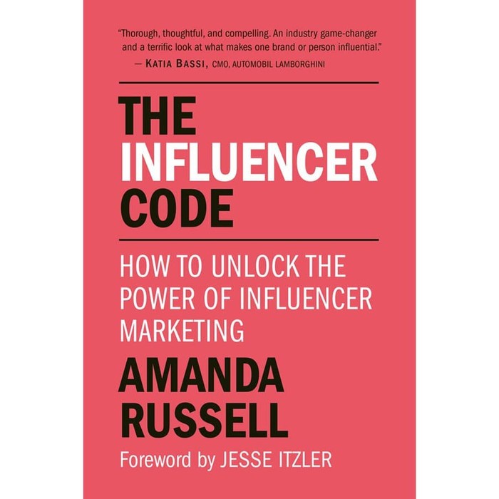 Jual Amanda Russell - The Influencer Code_ How to Unlock the Power ...