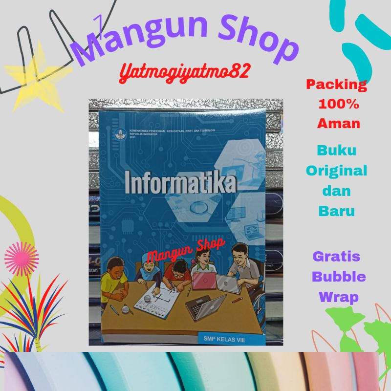 Jual Buku Informatika Kelas VIII.8 SMP Kurikulum Merdeka Diknas | Shopee Indonesia