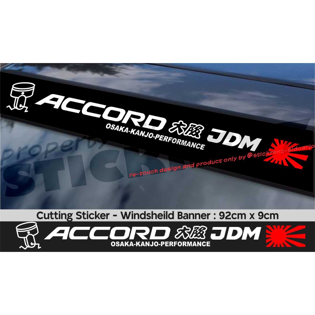 Jual Cutting Sticker Windsheild Banner Stiker Kaca Mobil JDM Accord ...