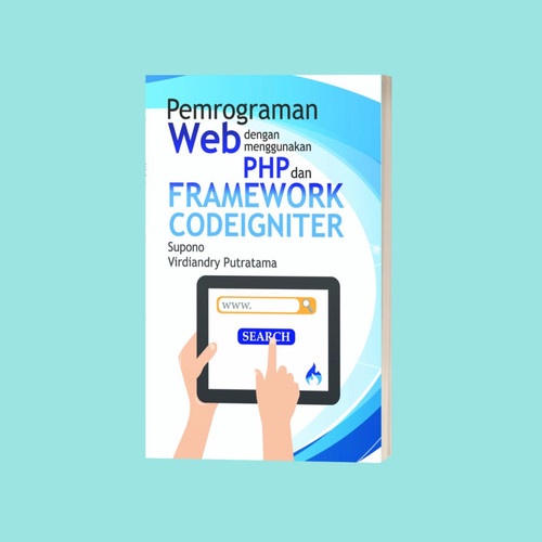 Jual Deepublish Buku Pemrograman Web Dengan Menggunakan PHP Dan Framework Codeigniter | Shopee ...