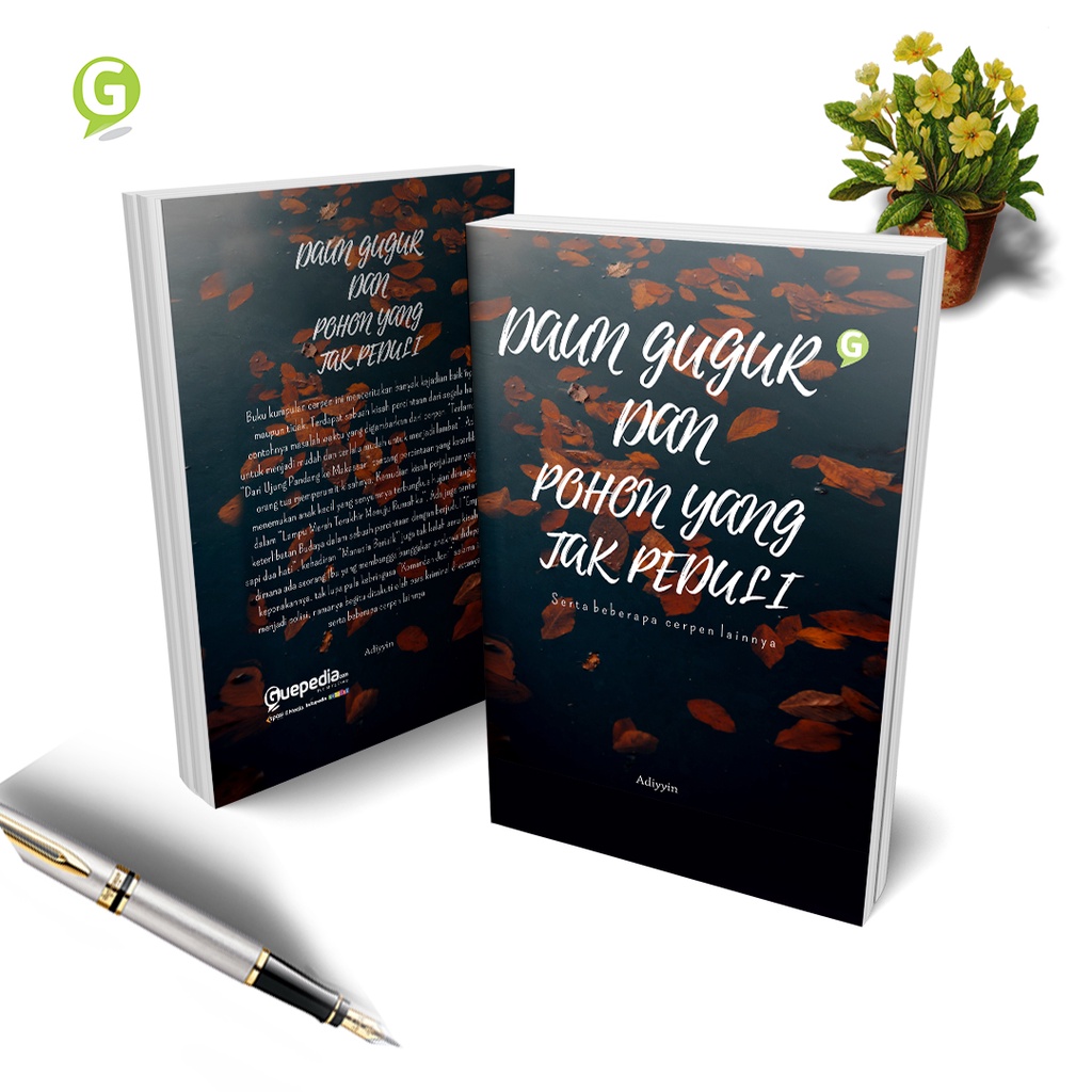 Jual Buku Daun Gugur Dan Pohon Yang Tak Peduli Guepedia | Shopee Indonesia