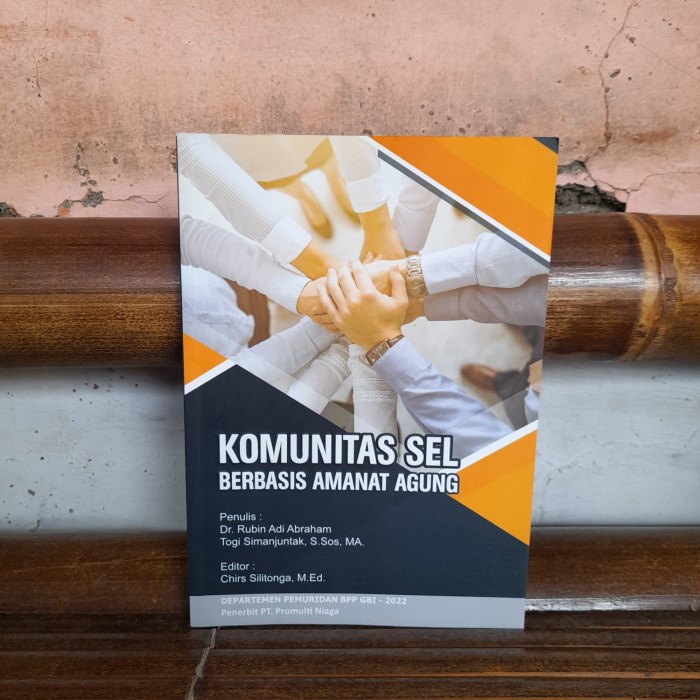 Jual ORIGINAL BUKU Komunitas Sel Berbasis Amanat Agung By Dr Rubin Adi ...
