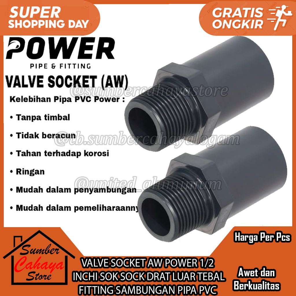 Jual VALVE SOCKET AW POWER 1/2 INCHI SOK SOCK DRAT LUAR TEBAL FITTING SAMBUNGAN PIPA PVC SHOCK ...