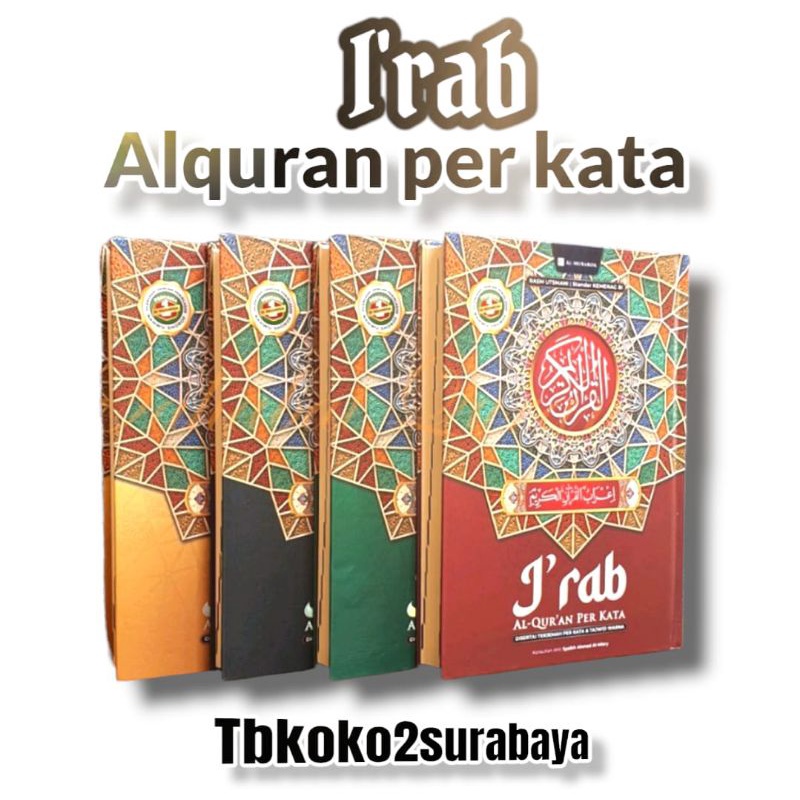 Jual ALQURAN PER KATA I'RAB PERTAMA DI INDONESIA UKURAN A4 HC AL ...